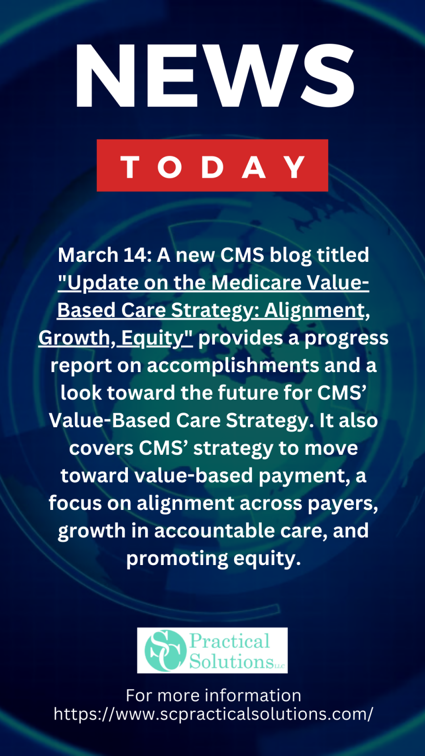 CMS Releases 2024 Value-Based Care Strategy Blog - SC Practical Solutions