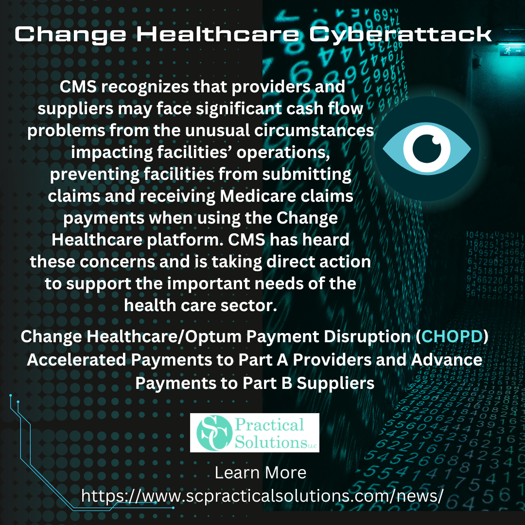 Change Healthcare / Optum Payment Disruption (CHOPD) - SC Practical ...