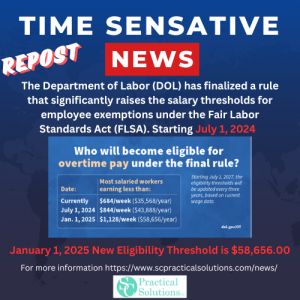 Department of Labor - Overtime Rules - Jan 2025 - SC Practical Solutions